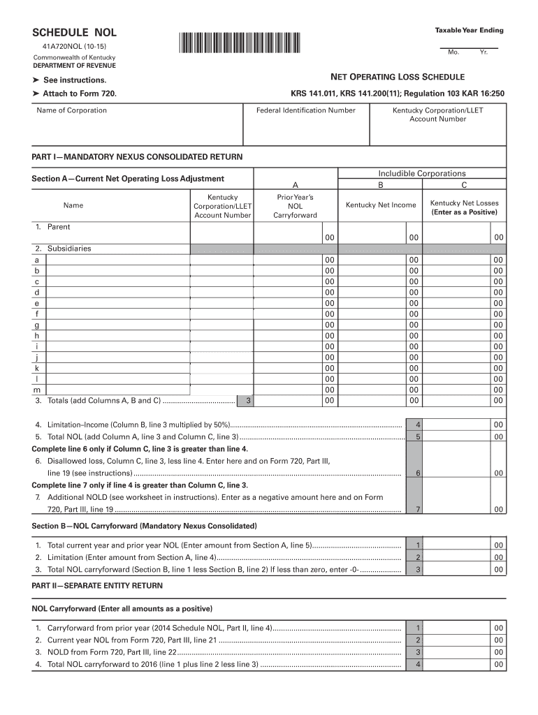 Fillable Online revenue ky SCHEDULE NOL 1500030217 Taxable Year Ending ...