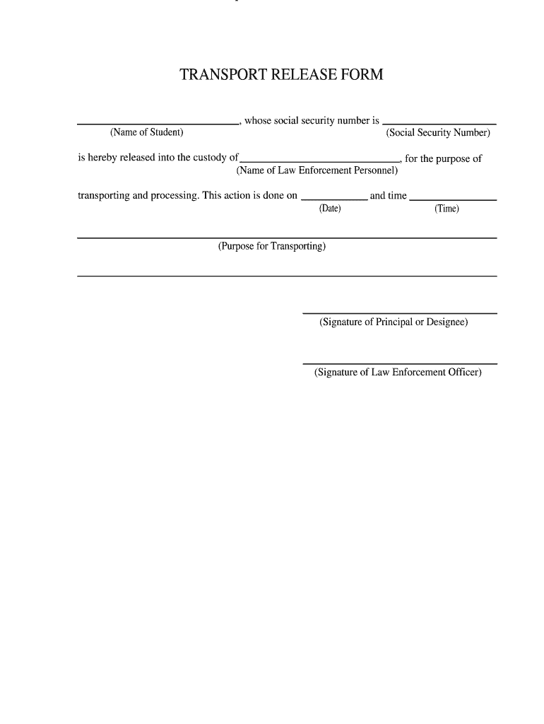 Fillable Online TRANSPORT RELEASE FORM - SharpSchool Fax Email Print ...