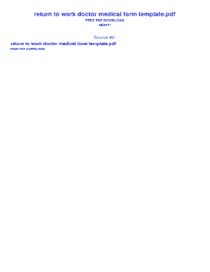 Fillable Online Return to work doctor medical form template - Bing Fax ...