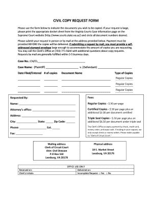 Fillable Online loudoun CIVIL COPY REQUEST FORM - Loudoun County ...