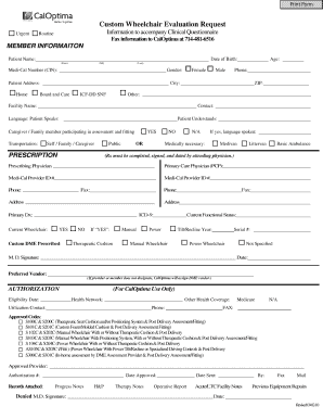 Fillable Online caloptima Custom Wheelchair Evaluation Request Urgent ...