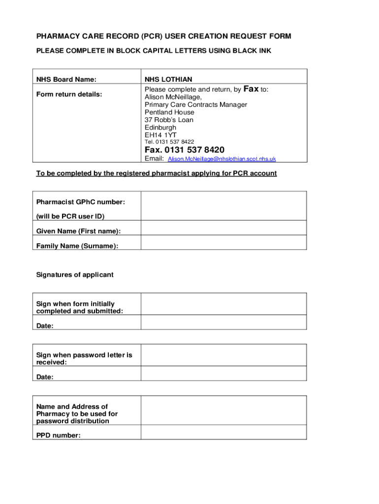 Fillable Online PHARMACY CARE RECORD (PCR) USER CREATION REQUEST FORM ...