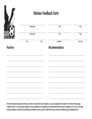 Fillable Online idahosoccerrefs Mentee Feedback Form ...