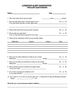 Fillable Online LONESTAR SLEEP DIAGNOSTICS PRE-SLEEP QUESTIONNAIRE Fax ...
