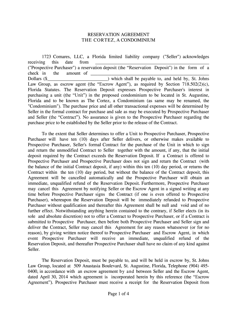 Fillable Online RESERVATION AGREEMENT THE CORTEZ A CONDOMINIUM Fax Email Print - pdfFiller
