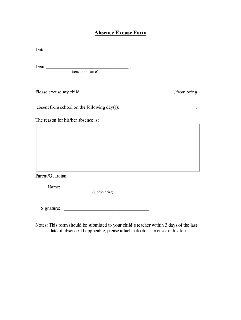 Excuse Absence Fill Online Printable Fillable Blank PdfFiller