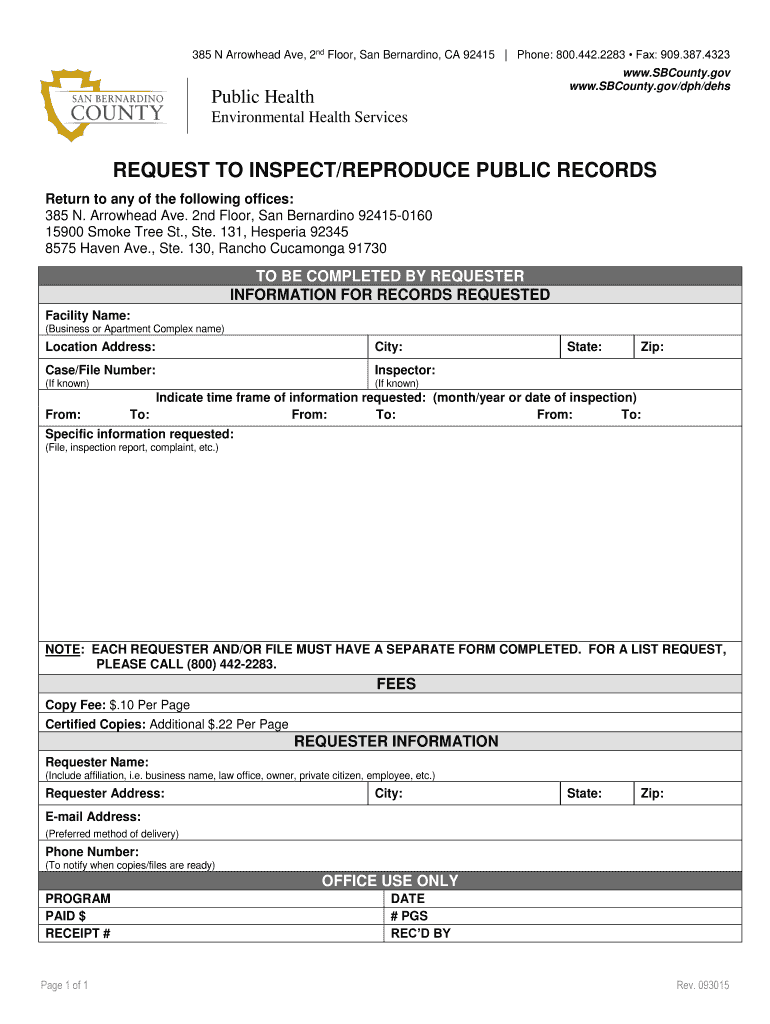 Fillable Online sbcounty REQUEST TO INSPECTREPRODUCE PUBLIC RECORDS Fax Email Print - pdfFiller