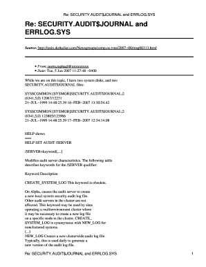 Fillable Online Re: SECURITY.AUDIT$JOURNAL and ERRLOG.SYS. Re: General ...
