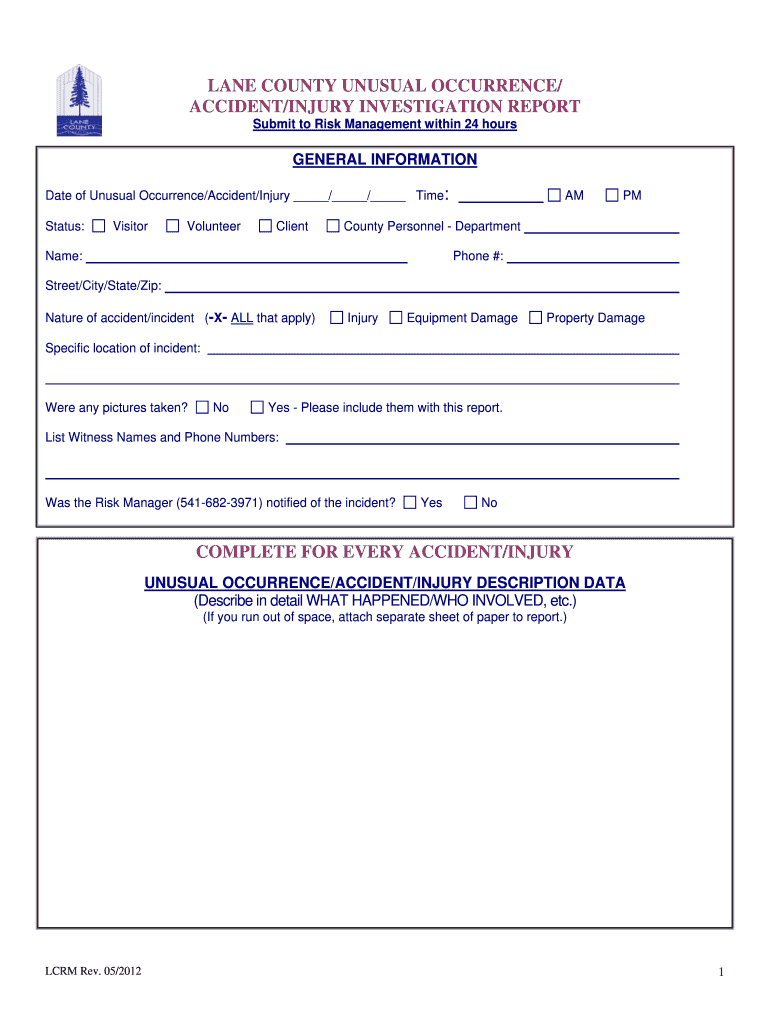 Fillable Online lanecounty LANE COUNTY UNUSUAL OCCURRENCE/ ACCIDENT ...