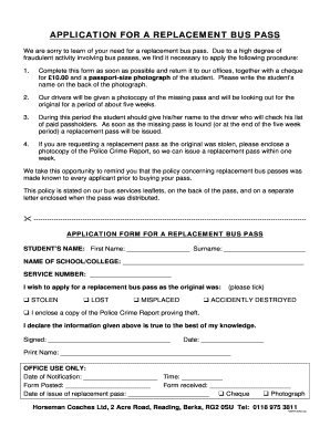 Fillable Online APPLICATION FOR A REPLACEMENT BUS PASS We are sorry to ...