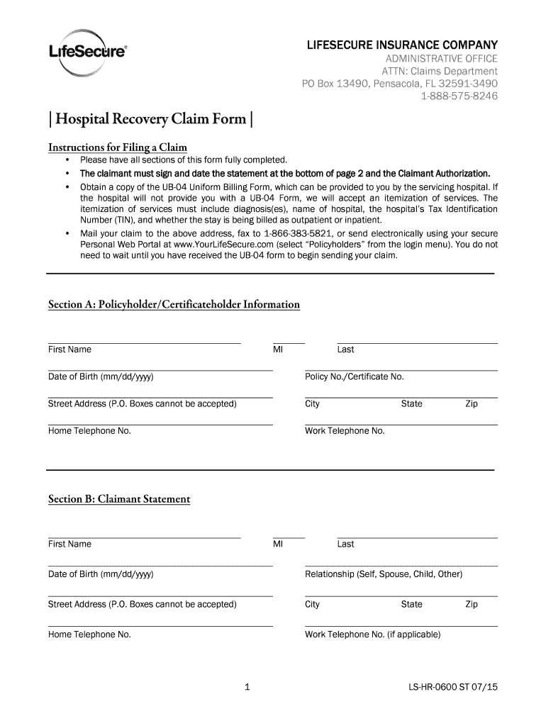 Fillable Online Hospital Recovery Claim Form - LifeSecure Insurance Fax ...