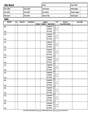 Fillable Online Litter Record Breed Date of Birth Dams AKC Dams UKC Fax ...