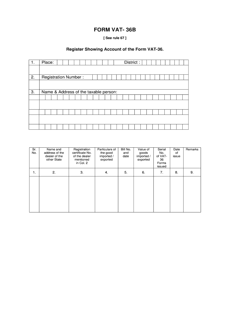 Fillable Online FORM VAT 36B See rule 67 Register Showing Account of ...