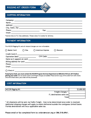 Fillable Online nccer RIGGING KIT ORDER FORM Fax Email Print - pdfFiller