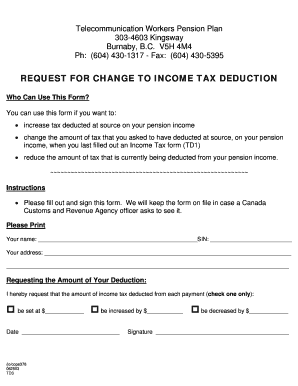 Fillable Online REQUEST FOR CHANGE TO INCOME TAX DEDUCTION Fax Email ...