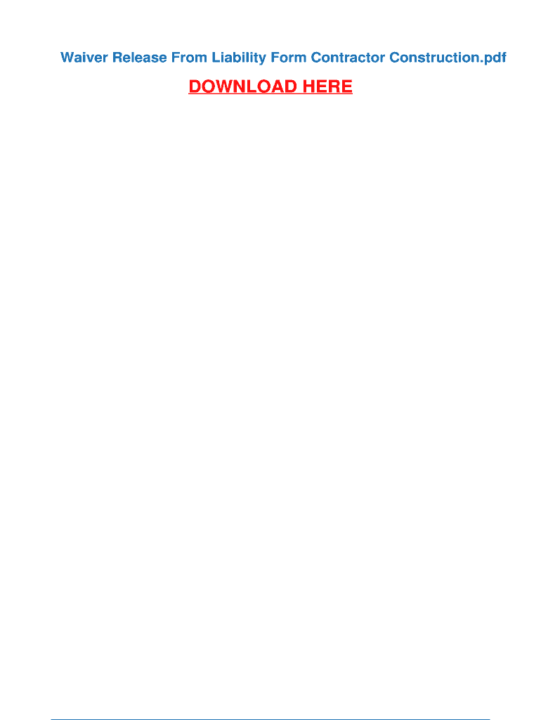 Fillable Online Waiver Release From Liability Form Contractor ...