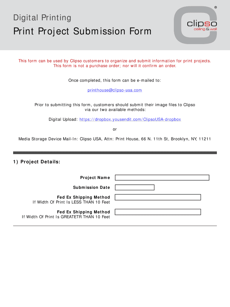Fillable Online Print Project Submission bFormb - Clipso Fax Email ...