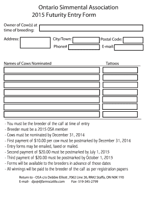 Fillable Online Ontario Simmental Association 2015 Futurity Entry Form Fax Email Print - pdfFiller