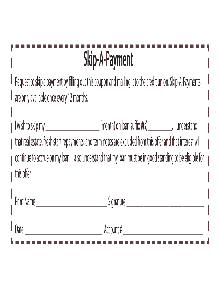Fillable Online m1st Request to skip a payment by filling out this ...