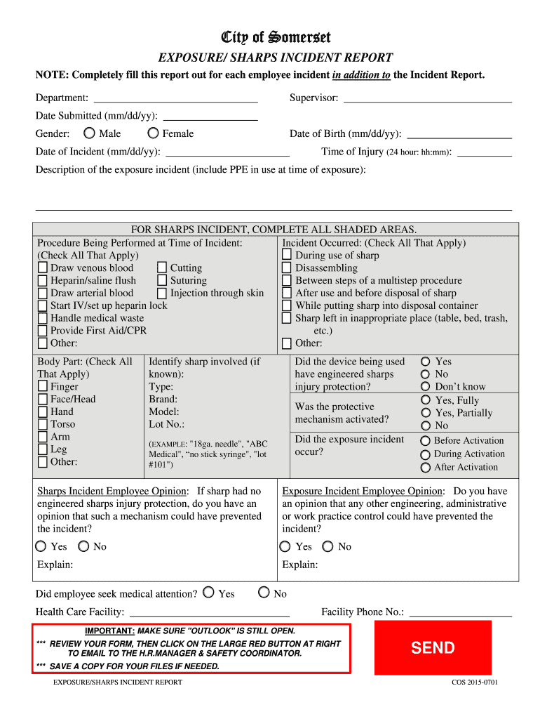 Fillable Online EXPOSURE SHARPS INCIDENT REPORT Fax Email Print - pdfFiller