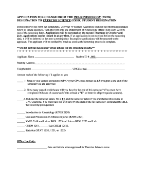 Fillable Online kinesiology uncc APPLICATION FOR CHANGE FROM THE PRE ...