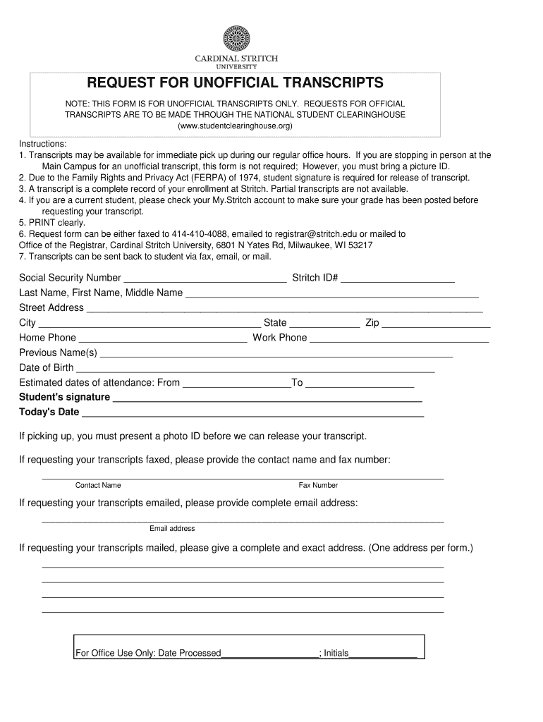 Fillable Online stritch REQUEST FOR UNOFFICIAL TRANSCRIPTS - stritchedu Fax Email Print - pdfFiller