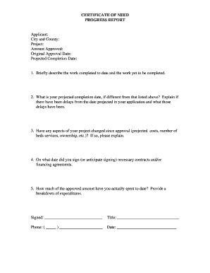 Fillable Online CERTIFICATE OF NEED PROGRESS REPORT Fax Email Print ...