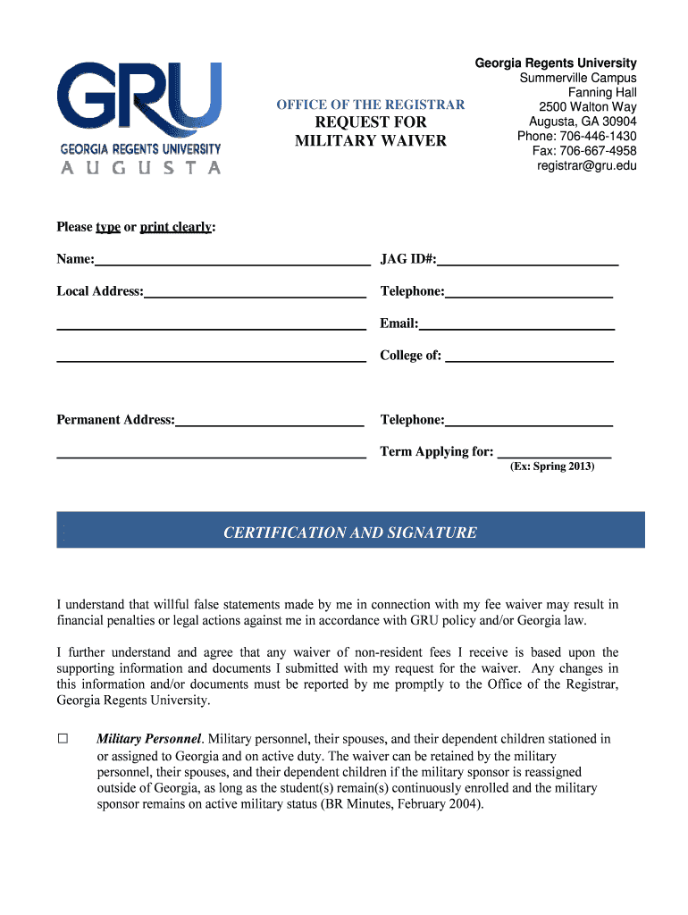 Fillable Online OFFICE OF THE REGISTRAR REQUEST FOR MILITARY WAIVER Fax ...