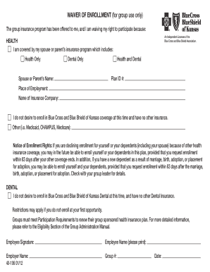 Fillable Online WAIVER OF ENROLLMENT for group use only - USD 417 Fax Email Print - pdfFiller
