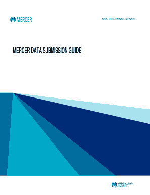 Fillable Online MERCER DATA SUBMISSION GUIDE Fax Email Print - pdfFiller
