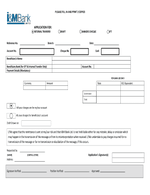 Fillable Online APPLICATION FOR INTERNAL TRANSFER DRAFT BANKERS CHEQUE ...