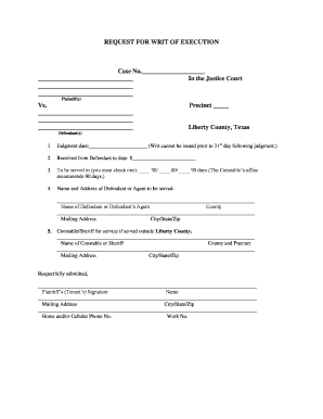 Fillable Online REQUEST FOR WRIT OF EXECUTION Case No In the Justice ...