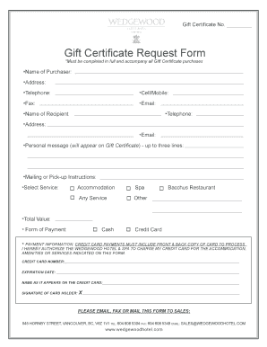 Fillable Online Gift Certificate Request Form - Wedgewood Hotel Spa Fax ...