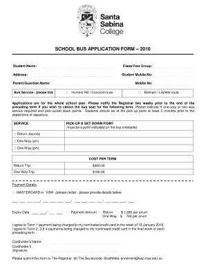 Fillable Online ssc nsw edu SCHOOL BUS APPLICATION FORM 2016 ...