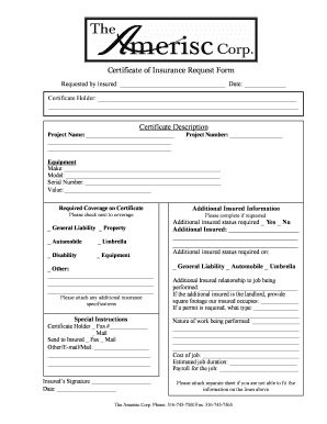 Fillable Online Certificate of Insurance Request Form - amerisccom Fax ...