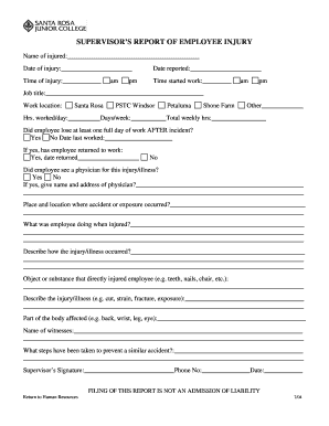 Fillable Online santarosa SUPERVISORS REPORT OF EMPLOYEE INJURY - santarosa Fax Email Print ...
