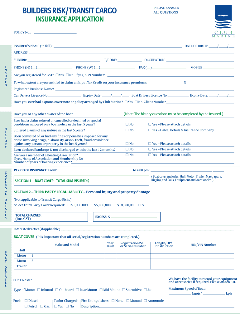Fillable Online BUILDERS RISK TRANSIT CARGO INSURANCE APPLICATION Fax ...