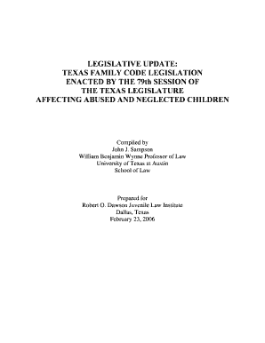 Fillable Online juvenilelaw LEGISLATIVE UPDATE TEXAS FAMILY CODE ...