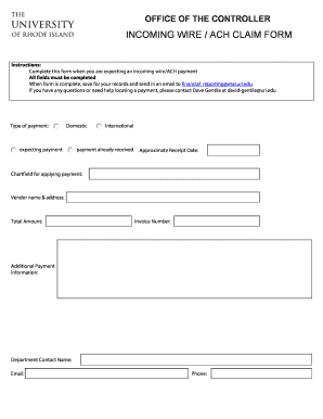 Fillable Online INCOMING WIRE ACH CLAIM FORM Fax Email Print - pdfFiller
