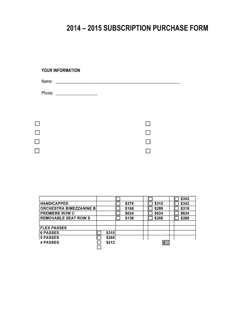 Fillable Online pasadenaplayhouse 2014 2015 SUBSCRIPTION PURCHASE FORM ...