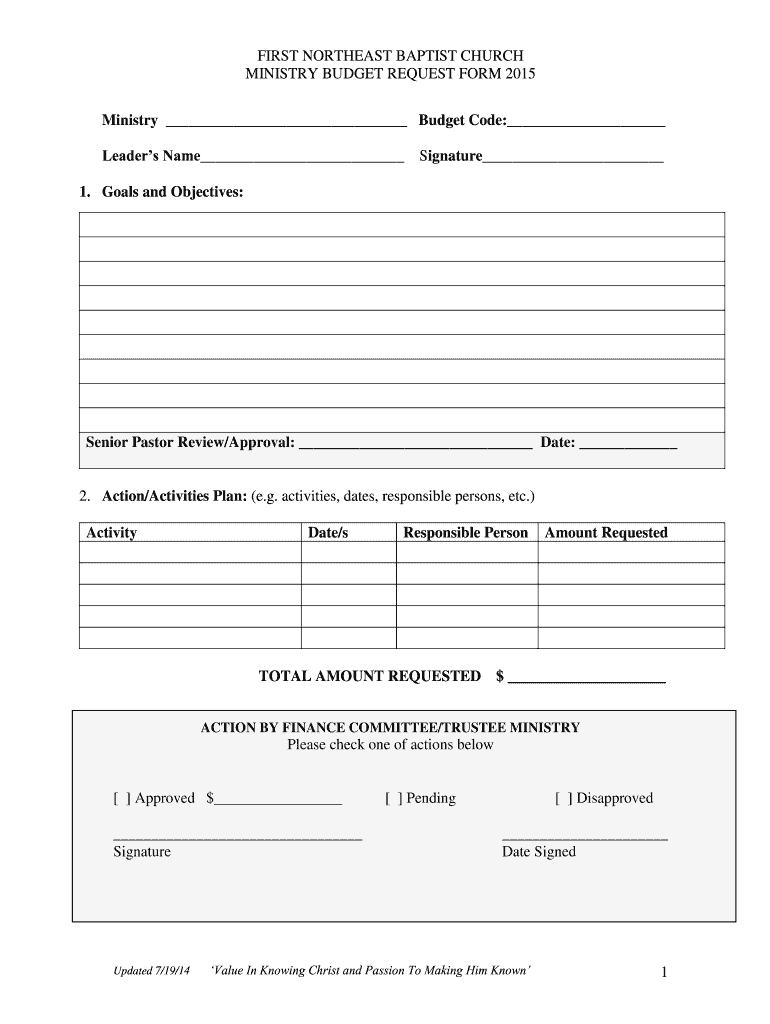 2015 SC First Northeast Baptist Church Ministry Budget Request FormFill 2015 SC First Northeast Baptist Church Ministry Budget Request FormFill