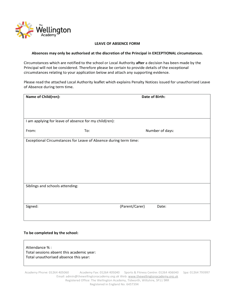 Fillable Online thewellingtonacademy org LEAVE OF ABSENCE FORM Absences may only be authorised ...