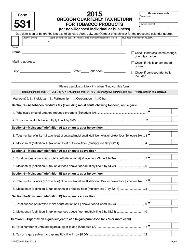 Fillable Online oregon Form 531 Oregon quarterly tax return for tobacco ...