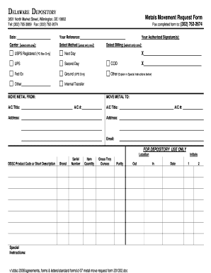 Fillable Online Metals Movement Request Form - Delaware Depository ...