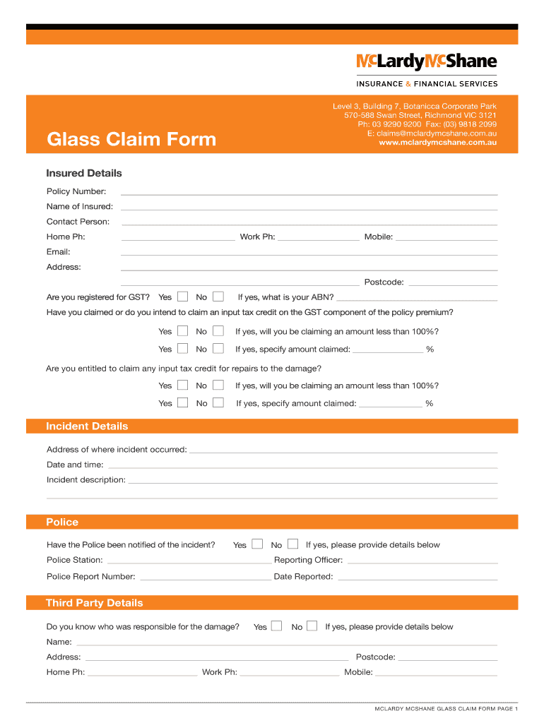 Fillable Online Glass Claim Form - mclardymcshanecomau Fax Email Print ...