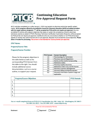 Fillable Online Continuing Education Pre-Approval Request Form - PTCB Fax Email Print - pdfFiller