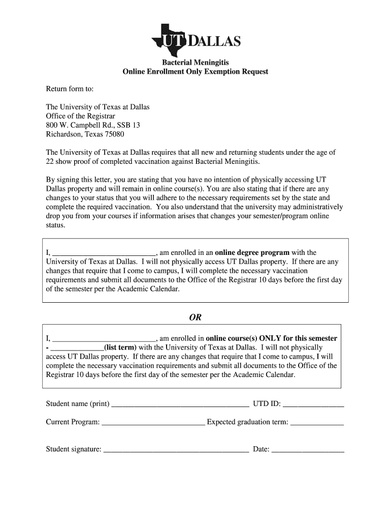 Fillable Online utdallas Bacterial Meningitis Online Enrollment Only bExemption Requestb bb ...