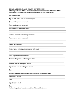 Fillable Online CHILD ACCIDENT AND INJURY REPORT FORM The original form ...