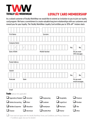 Fillable Online LOYALTY CARD MEMBERSHIP - totallyworkwearcomau Fax ...