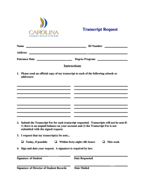 Fillable Online carolinagrad Transcript Request Name ID Number Address ...